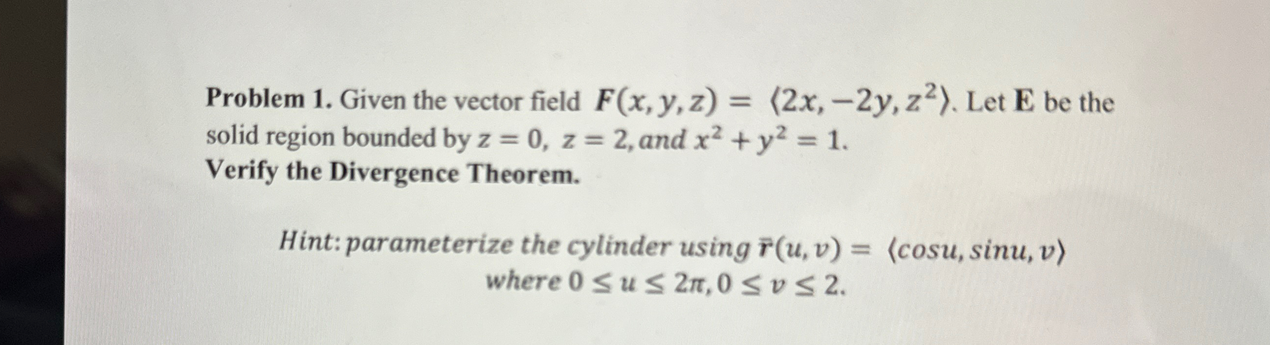 Solved Problem 1. Given the vector field | Chegg.com Solved Problem 1. Given the vector field | Chegg.com