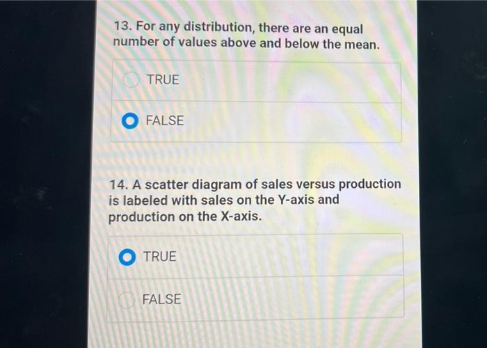 Solved 13. For any distribution, there are an equal number | Chegg.com