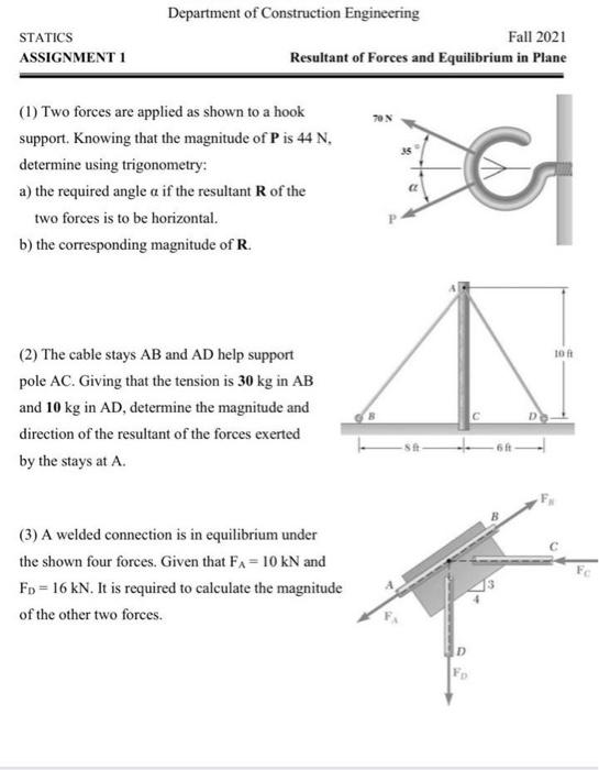 Solved STATICS ASSIGNMENT 1 Department of Construction | Chegg.com