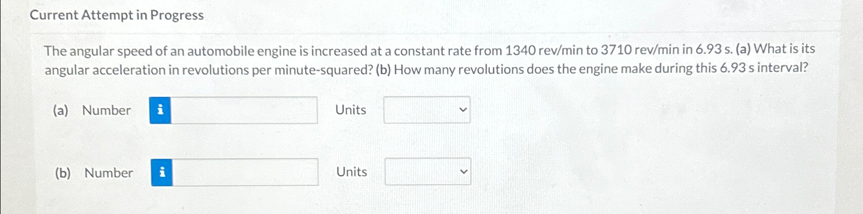 Solved Current Attempt in ProgressThe angular speed of an | Chegg.com