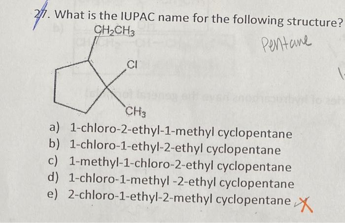 Solved What is the IUPAC name for the following structure? | Chegg.com