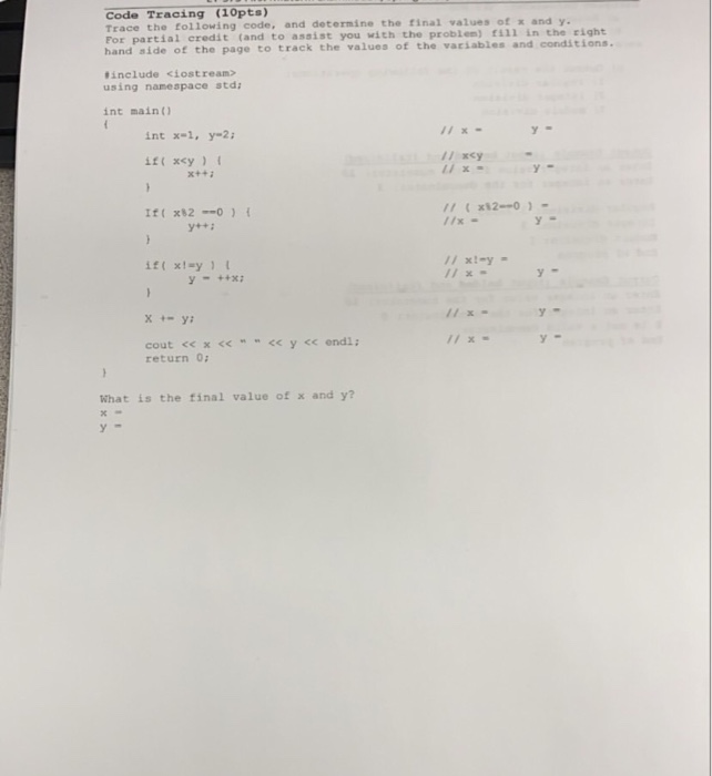 Solved Code Tracing (10pts) Trace the following code, and | Chegg.com