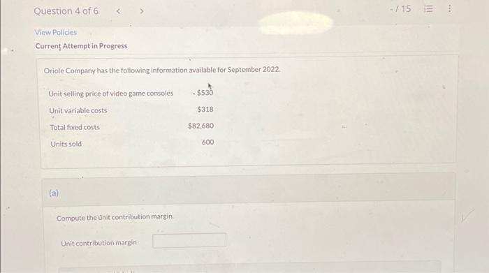 Solved View Policies Current Attempt in Progress Oriole | Chegg.com