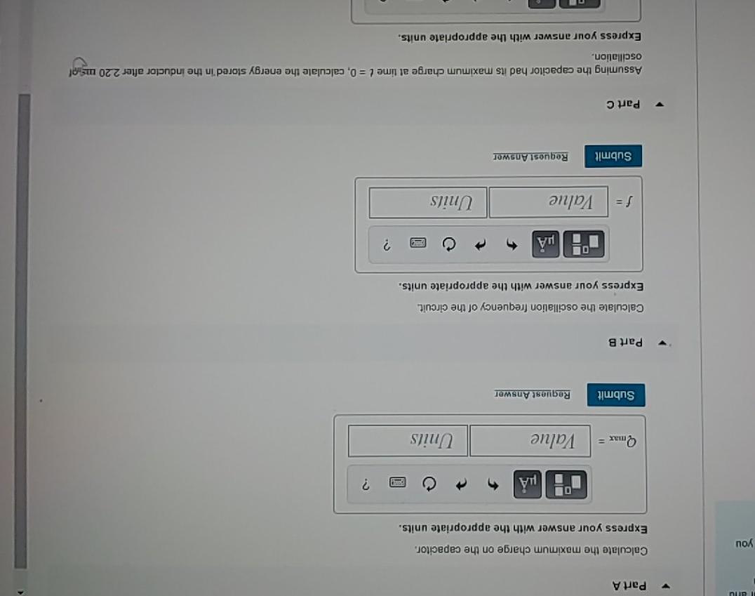 Solved An L C Circuit Containing An 80 0 Mh Inductor And A