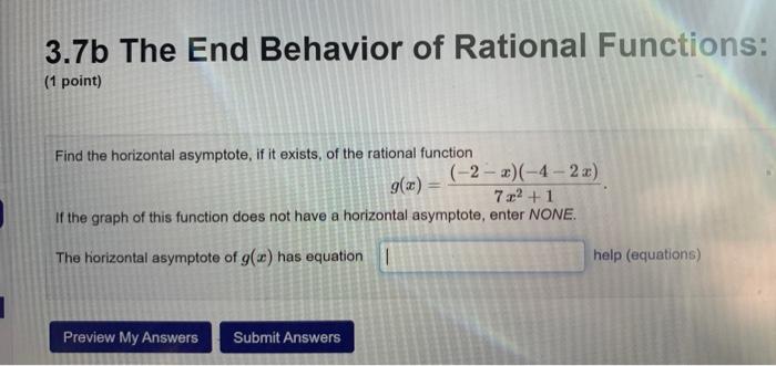 Solved 3.7b The End Behavior of Rational Functions: (1 | Chegg.com