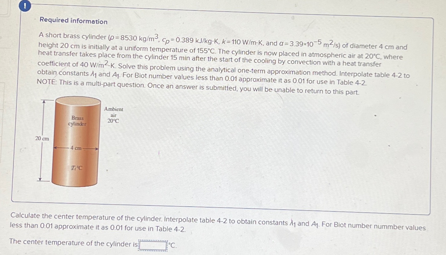 Solved !Required informationA short brass cylinder , ﻿and | Chegg.com