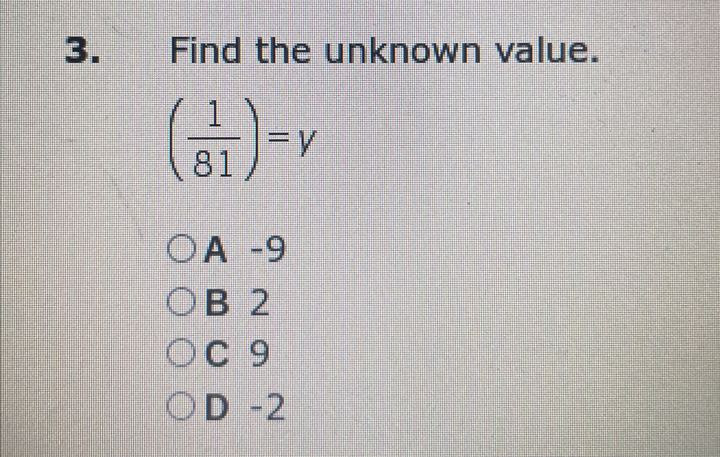 Solved Find the unknown value.(181)=vA -9B 2C 9D -2 | Chegg.com