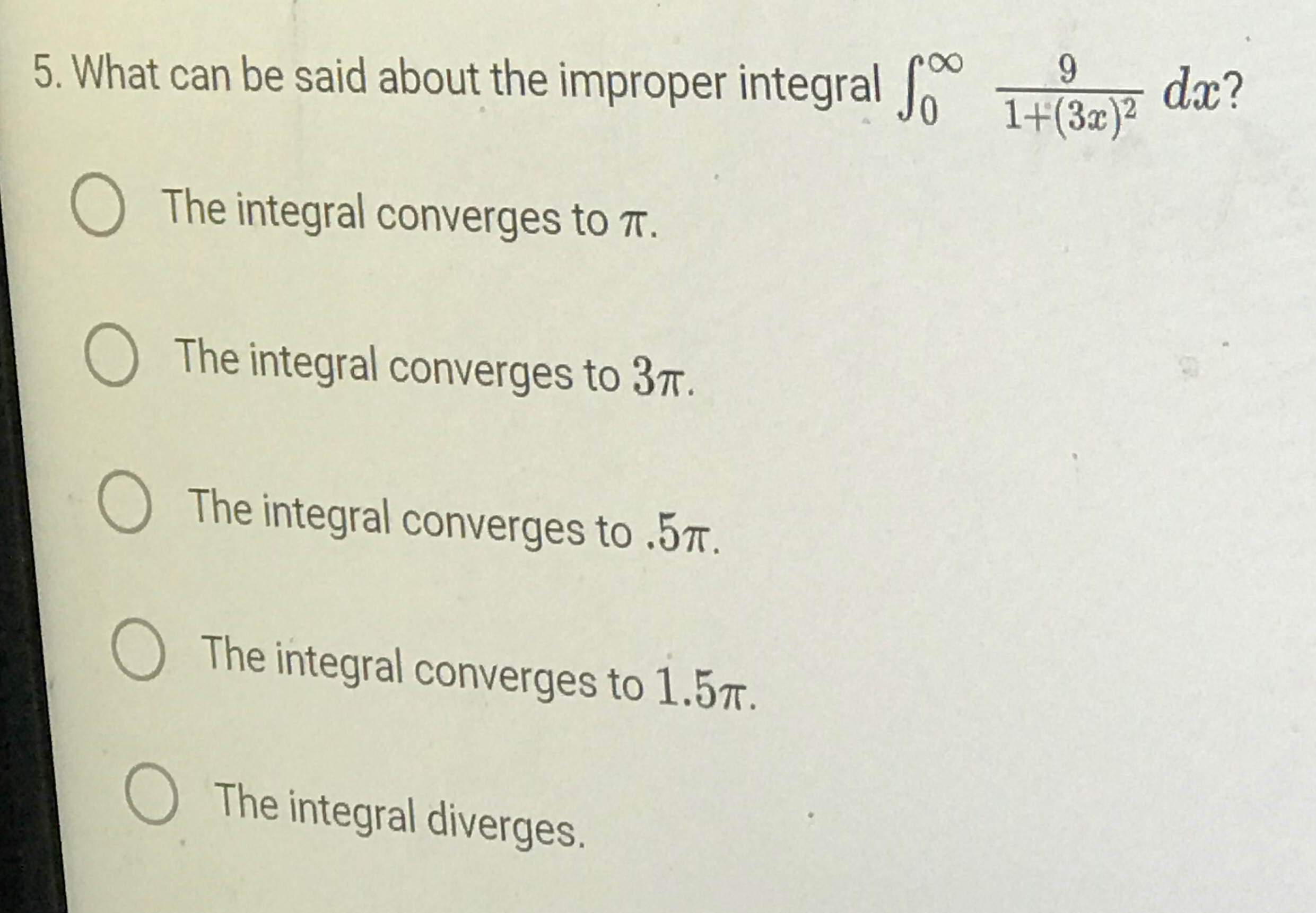 Solved What can be said about the improper integral | Chegg.com