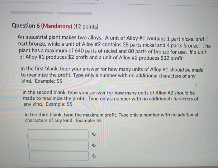 Solved Question 6 (Mandatory) (12 points) An industrial | Chegg.com