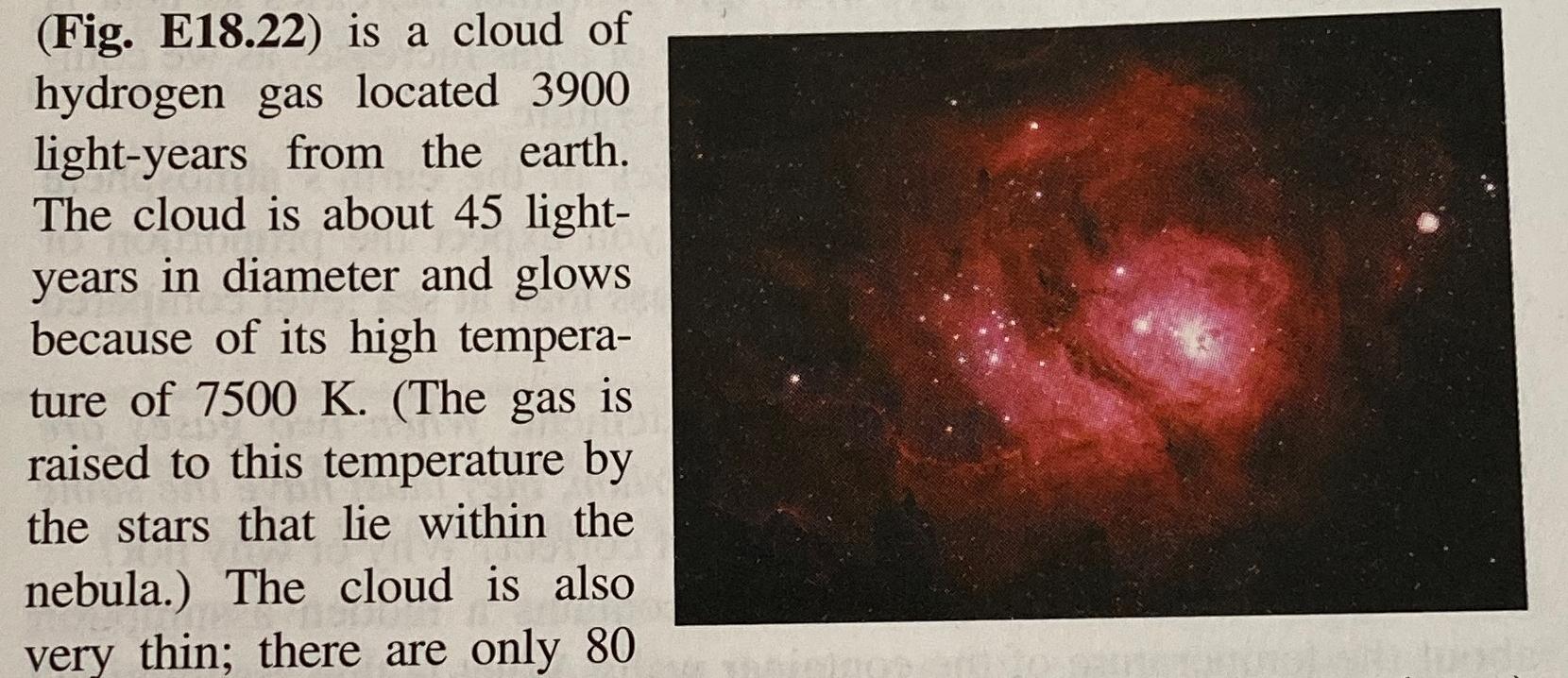 Solved (Fig. ﻿E18.22) ﻿is a cloud of hydrogen gas located | Chegg.com