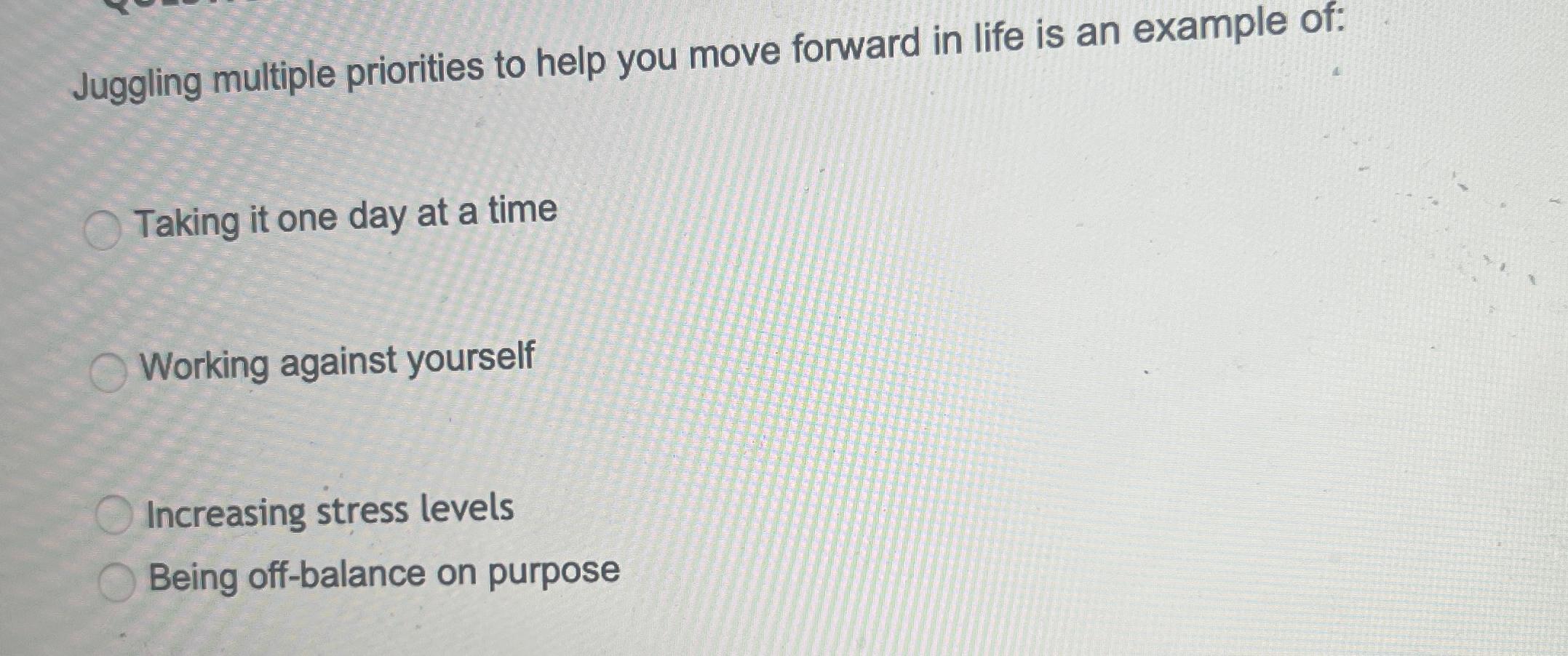 Solved Juggling multiple priorities to help you move forward | Chegg.com
