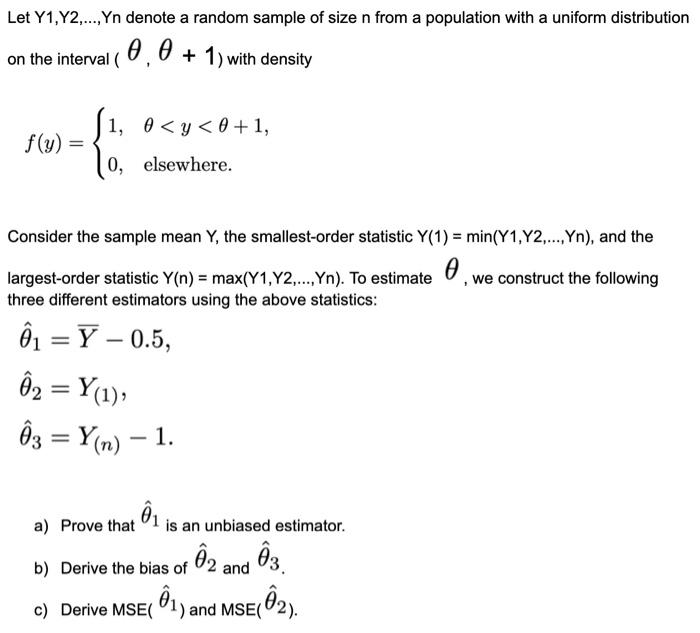 Solved Let Y1,Y2,…,Yn denote a random sample of size n from | Chegg.com