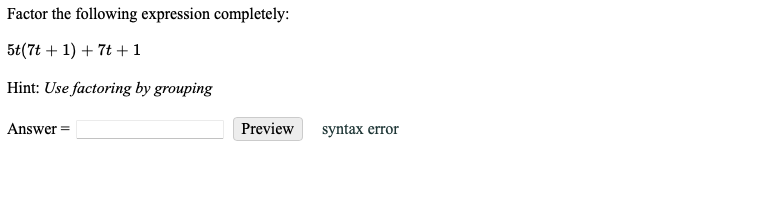 Solved Factor the following expression | Chegg.com