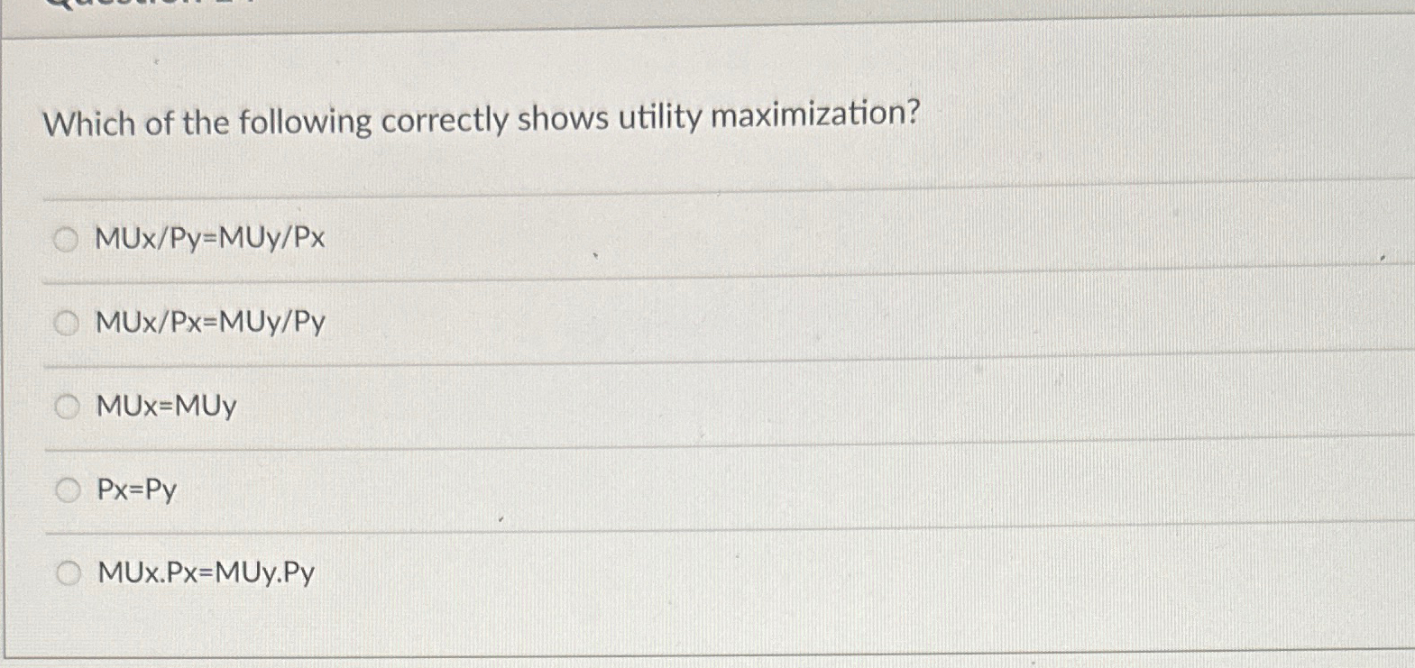 Solved Which of the following correctly shows utility | Chegg.com