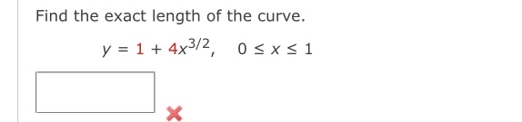 Solved Find the exact length of the curve.y=1+4x32,0≤x≤1 | Chegg.com
