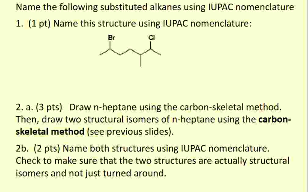 Solved Name the following substituted alkanes using IUPAC | Chegg.com