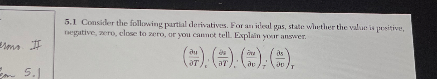 Solved 5.1 ﻿Consider the following partial derivatives. For | Chegg.com