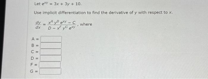Solved Let Exy 3x 3y 10 Use Implicit Differentiation 1706