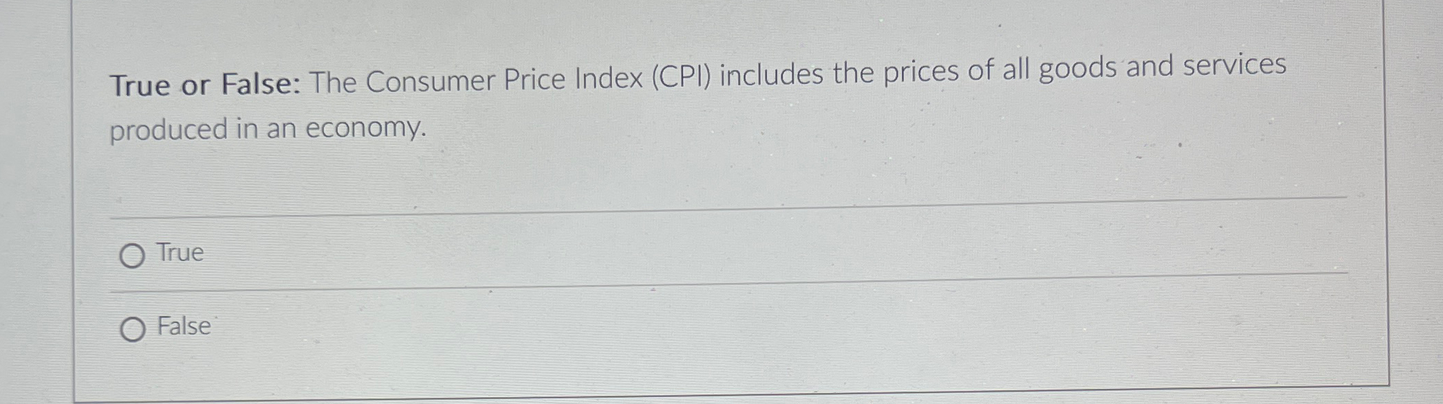 Solved True or False: The Consumer Price Index (CPI) | Chegg.com
