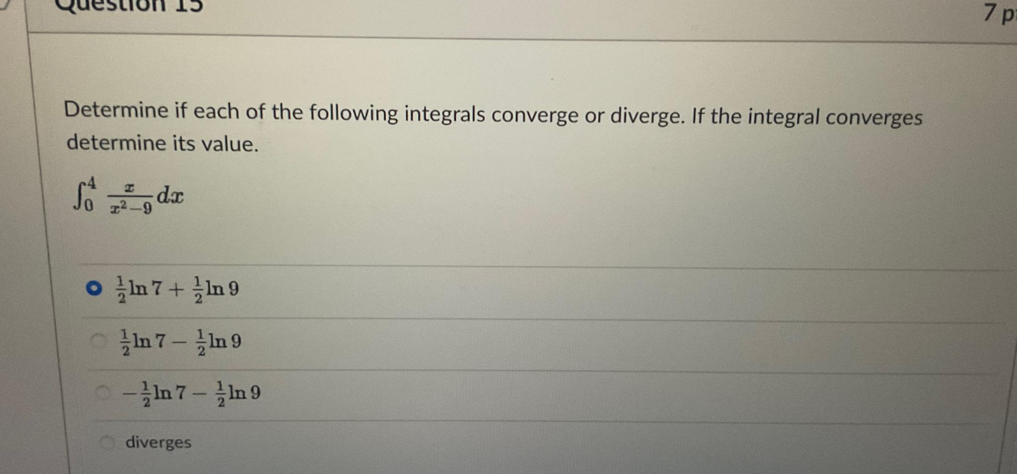 Solved Determine if each of the following integrals converge | Chegg.com