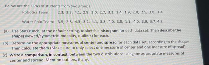 Solved (a) Use StatCrunch, at the default setting, to sketch | Chegg.com