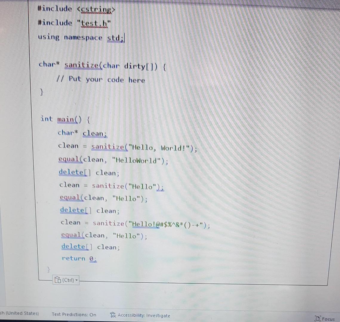 Solved Write the function char ∗s sanitize(char dirty[) that | Chegg.com