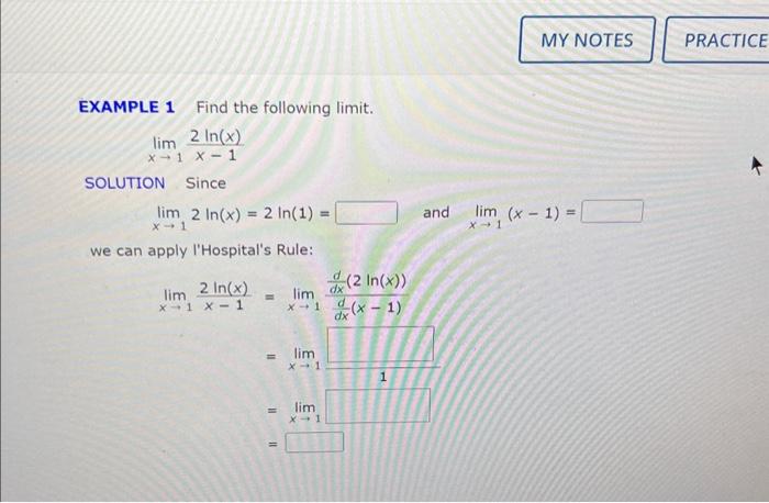 Solved EXAMPLE 1 Find the following limit. limx→1x−12ln(x) | Chegg.com