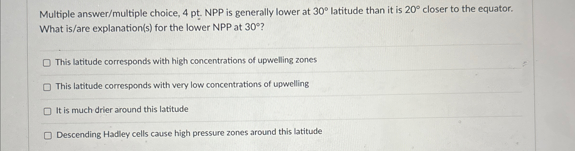 Solved Multiple answer/multiple choice, 4pt. ﻿NPP is | Chegg.com