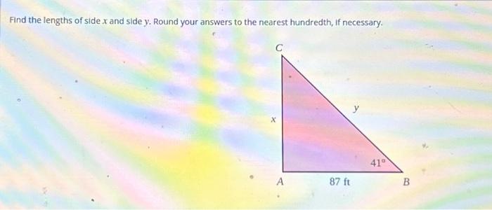 Solved Find the lengths of side x and side y. Round your | Chegg.com