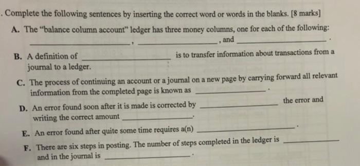 Solved Complete the following sentences by inserting the | Chegg.com