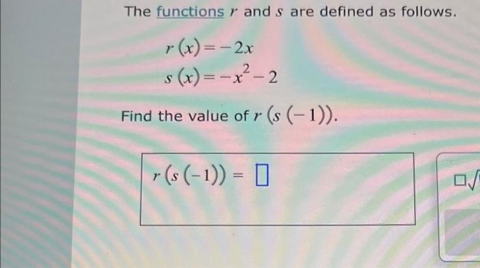 Solved The functions r and s are defined as follows. | Chegg.com