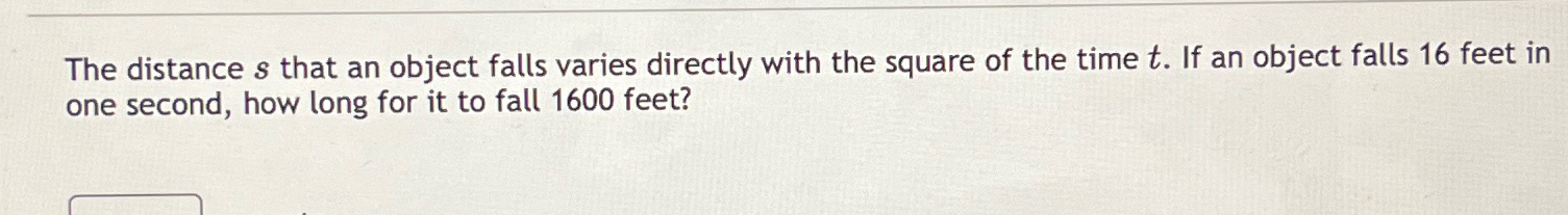 Solved The Distance S ﻿that An Object Falls Varies Directly