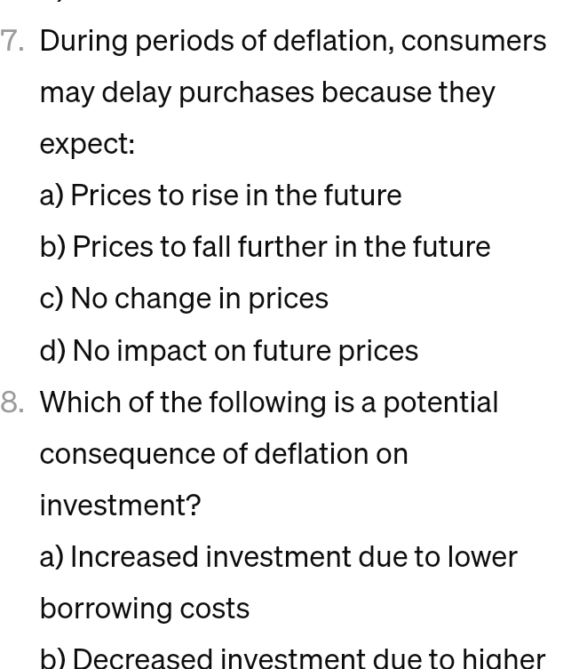 Solved During periods of deflation, consumers may delay | Chegg.com