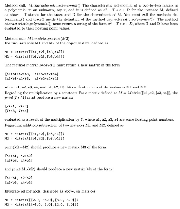 Solved Write a Python class Matrix which defines a | Chegg.com