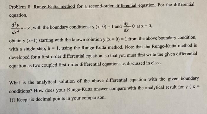 Solved Problem 8. Runge-Kutta method for a second-order | Chegg.com