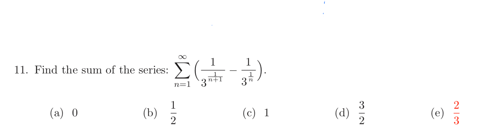 Solved Find the sum of the series: | Chegg.com