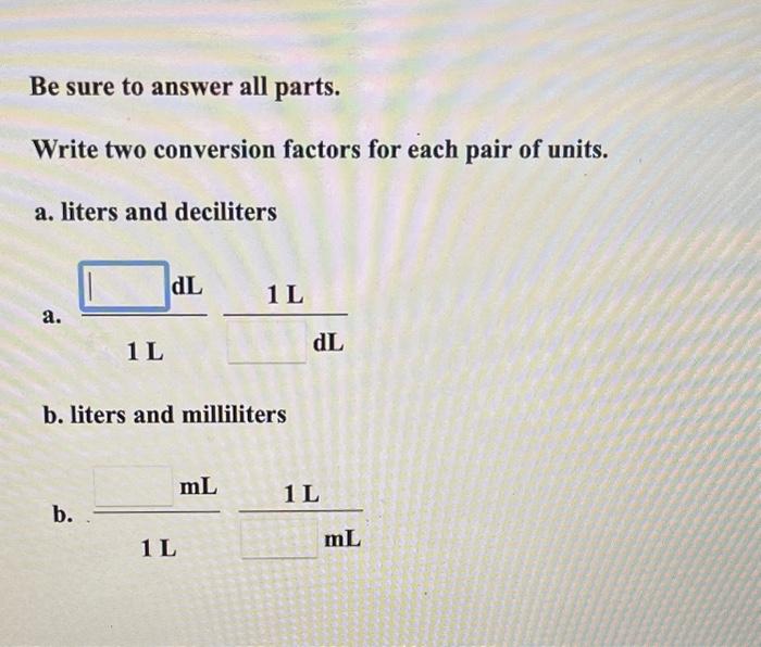 Solved a. liters and deciliters a. b. liters and milliliters | Chegg.com