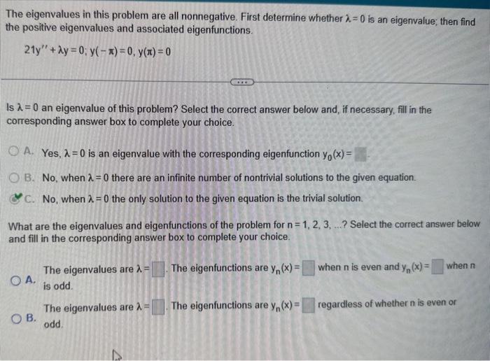 Solved The eigenvalues in this problem are all nonnegative. | Chegg.com