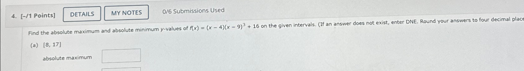 Solved [-/1 ﻿Points]0/6 ﻿Submissions UsedFind the absolute | Chegg.com