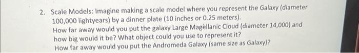 Solved 2. Scale Models: Imagine making a scale model where | Chegg.com