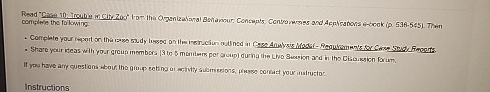 Solved Read "Case 10: Trouble at City Zoo" from the | Chegg.com