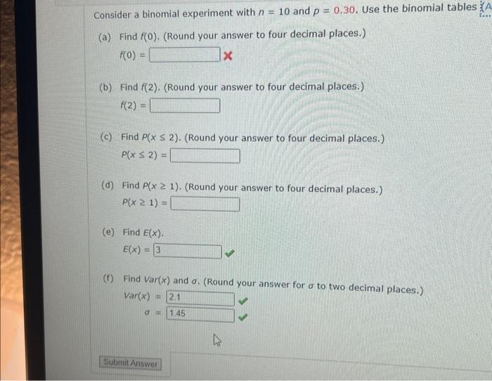 Solved Consider a binomial experiment with n=10 and p=0.30. | Chegg.com