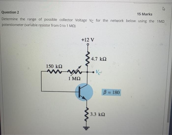 Solved determine the range of possible collector voltage Vc | Chegg.com