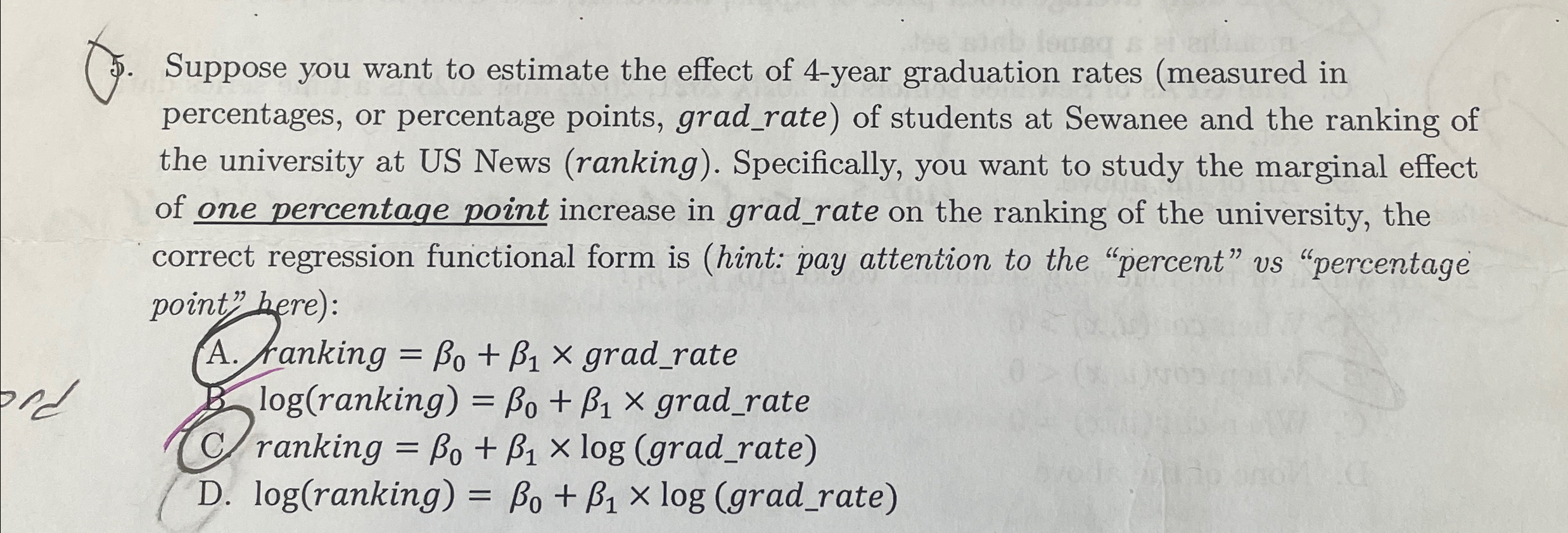 Solved Suppose you want to estimate the effect of 4-year | Chegg.com