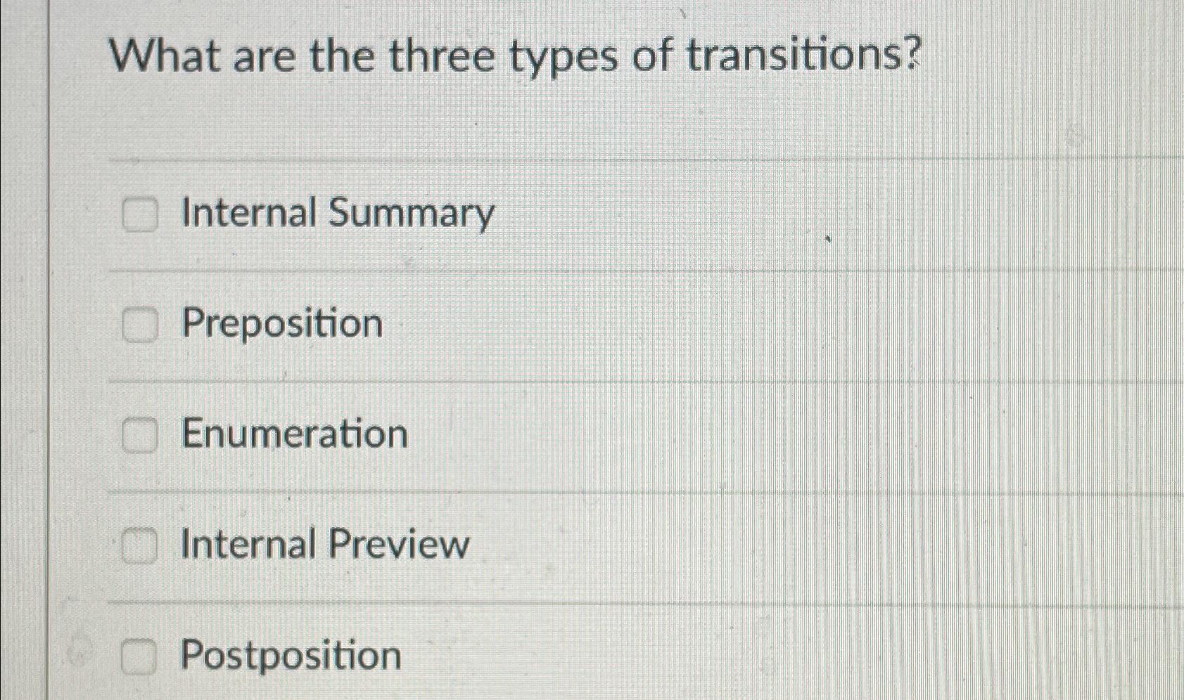 Solved What are the three types of transitions?Internal | Chegg.com