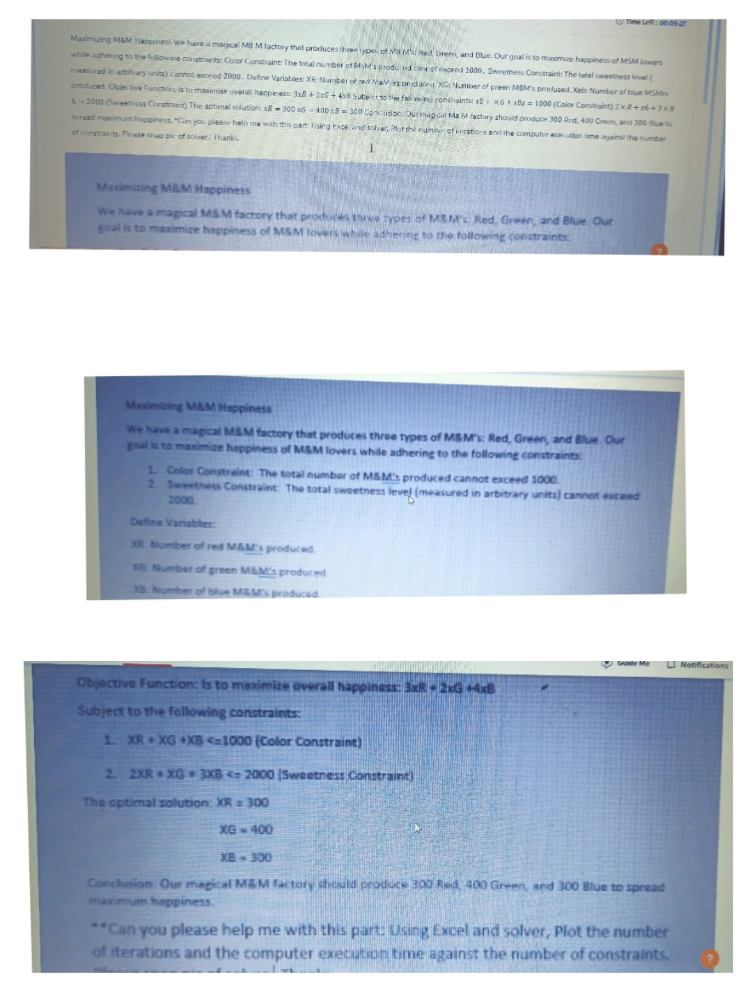 Solved IIme Left: 00:09:27Maximicing Ms:M Happiness, We have | Chegg.com