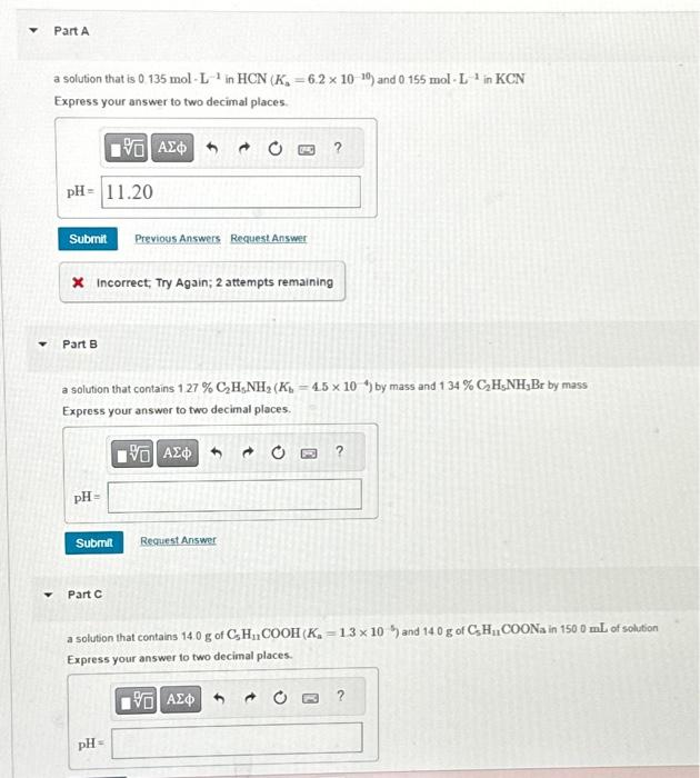 Solved Part A a solution that is 0.135 mol-L¹ in HCN (K₂=6.2 | Chegg.com