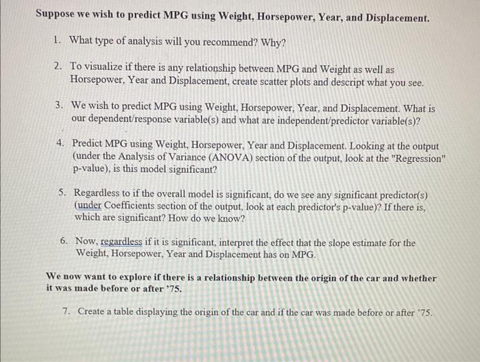Solved Suppose we wish to predict MPG using Weight, | Chegg.com