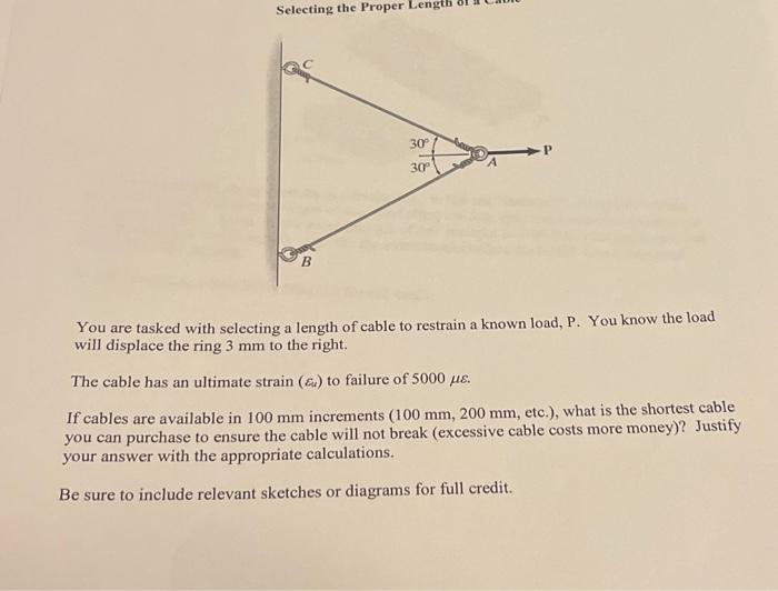 Solved You are tasked with selecting a length of cable to | Chegg.com