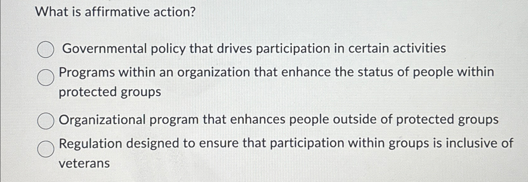 Solved What is affirmative action?Governmental policy that | Chegg.com